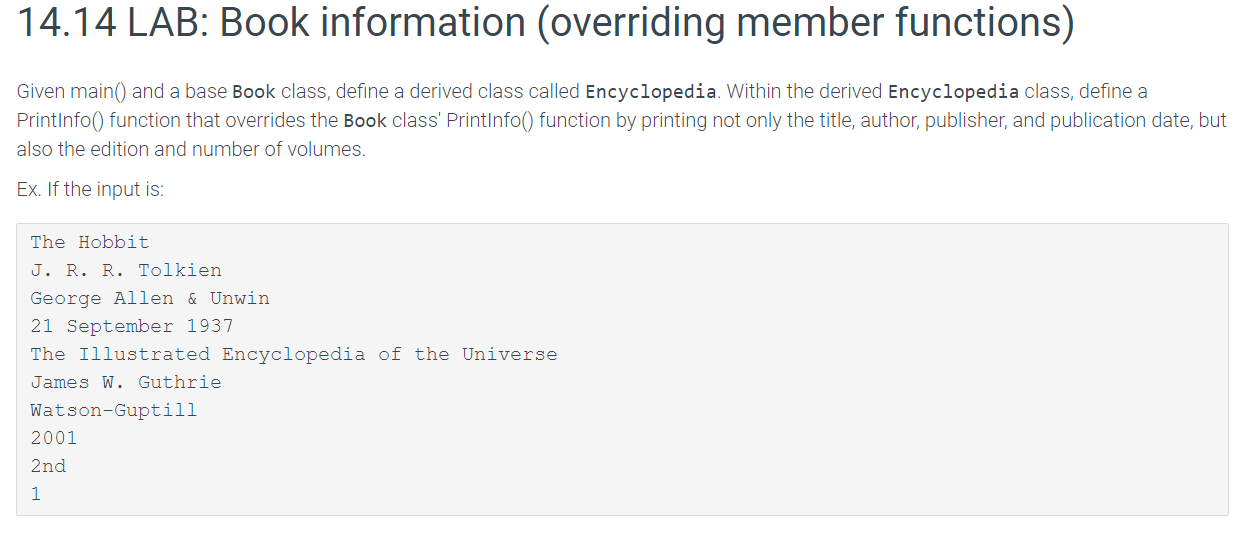 Solved 14.14 LAB: Book information (overriding member | Chegg.com
