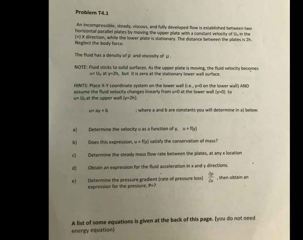 Solved Problem T4.1 An incompressible, steady, viscous, and | Chegg.com