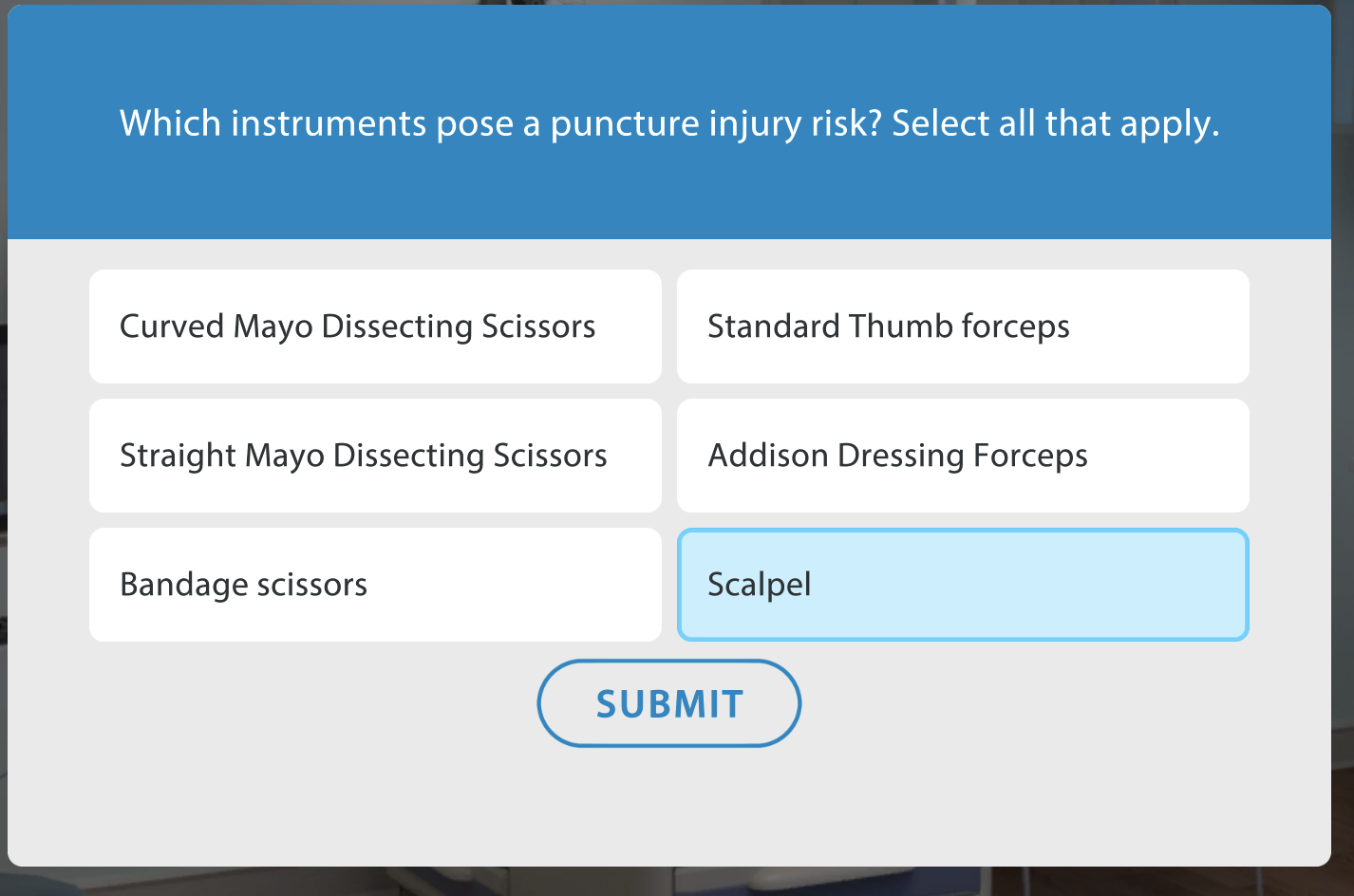 Solved Which instruments pose a puncture injury risk? Select | Chegg.com
