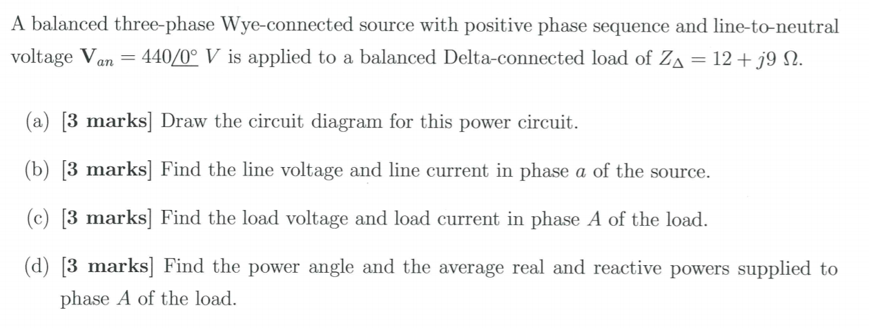 Solved A balanced three-phase Wye-connected source with | Chegg.com