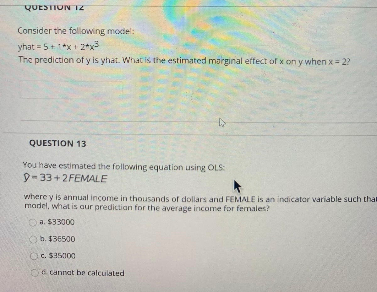 Solved QUESTION TZ Consider the following model: yhat = 5 + | Chegg.com