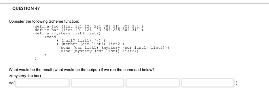 Solved QUESTION 53 Finish writing a Scheme functions sum | Chegg.com