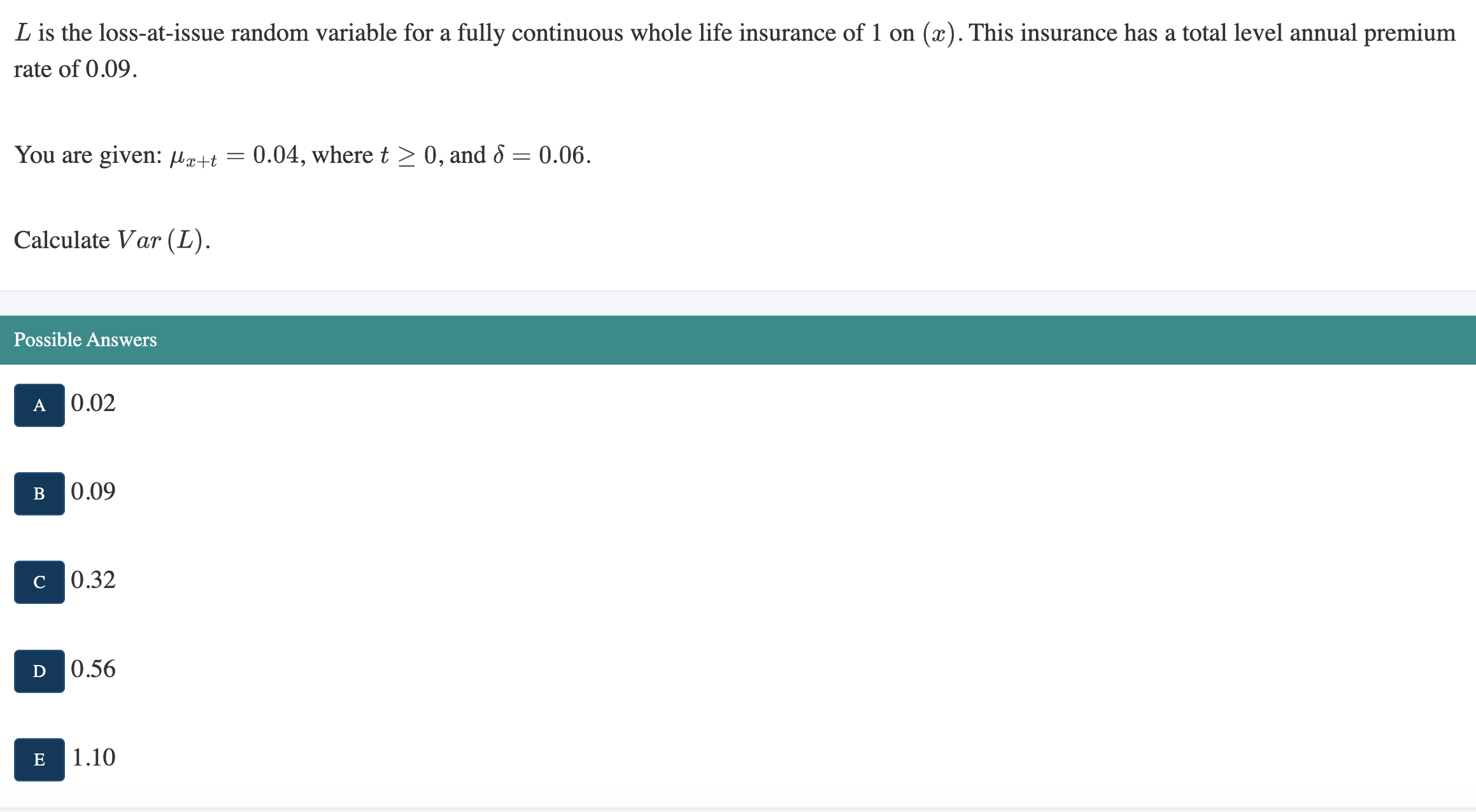 Solved L ﻿is the loss-at-issue random variable for a fully | Chegg.com