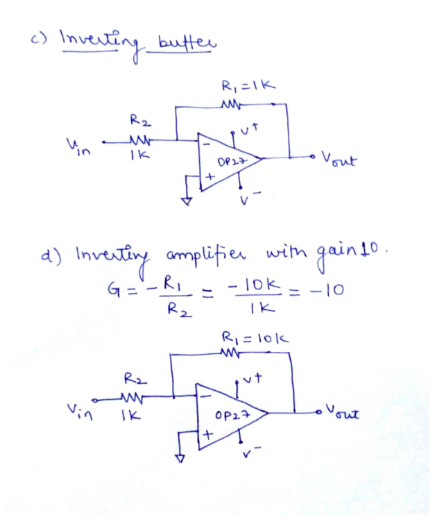 Solved c) Inverting butter d) Inverting amplifier with gain | Chegg.com