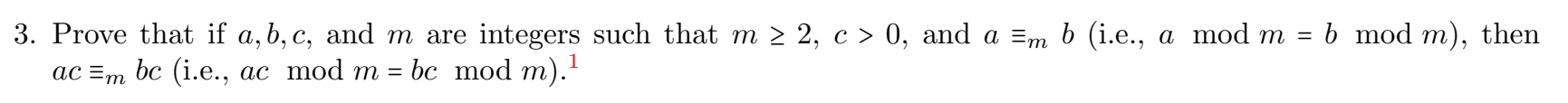 Solved 3. Prove that if a,b,c, and m are integers such that | Chegg.com
