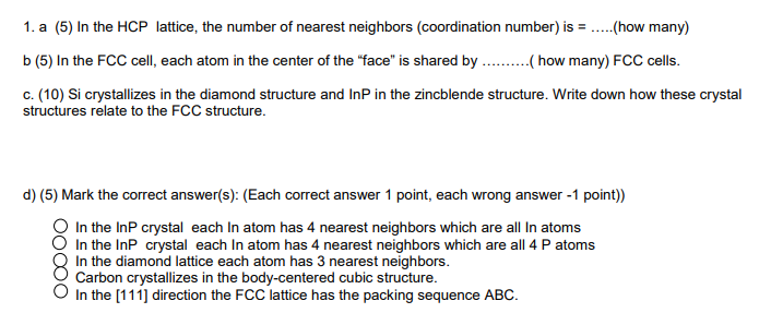 Solved 1. a (5) In the HCP lattice, the number of nearest | Chegg.com