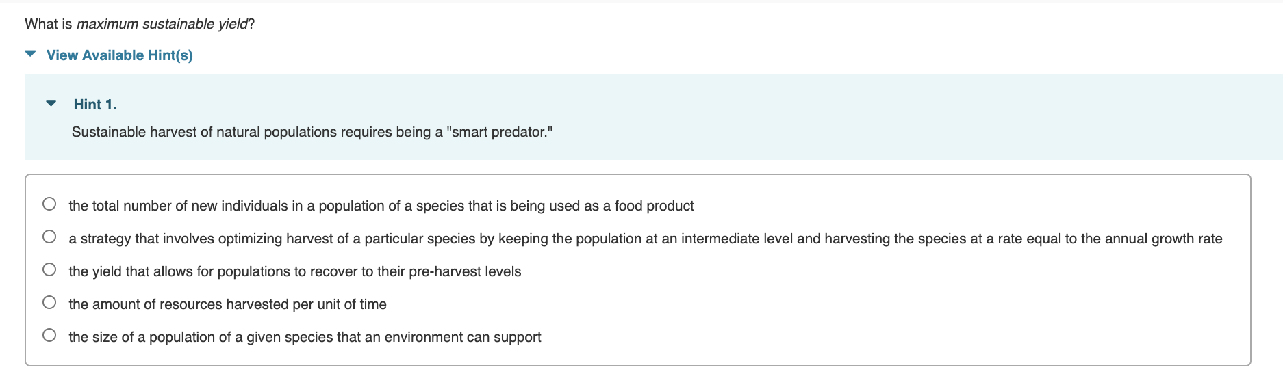 Solved What is maximum sustainable yield? View Available | Chegg.com