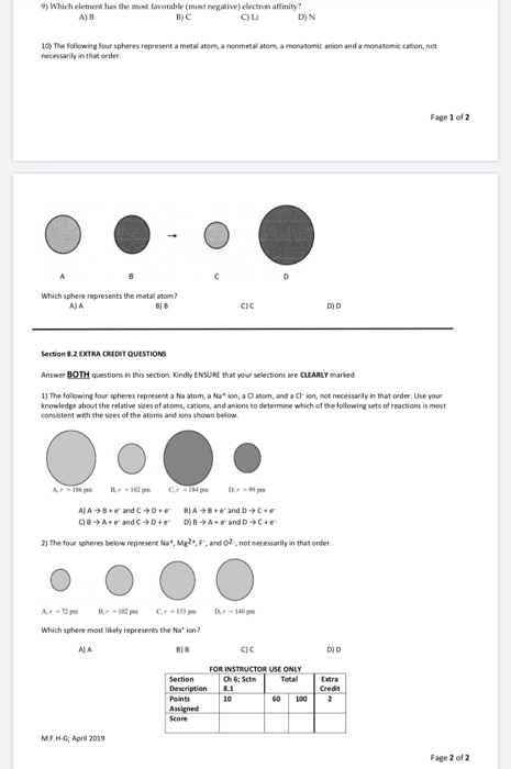 Solved 1) Which of the following three sets consist of atoms | Chegg.com
