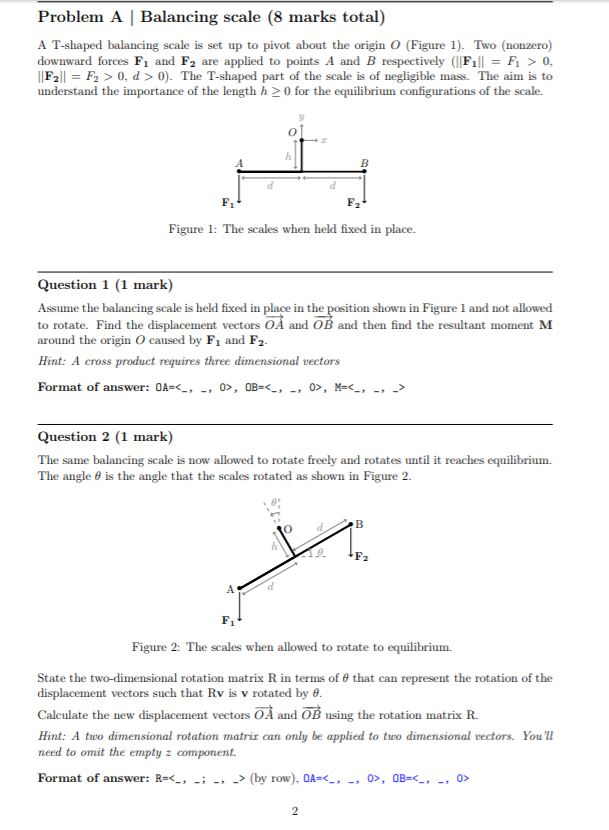 Solved Problem A Balancing scale (8 marks total) A T-shaped | Chegg.com