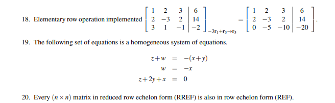 Solved 6 14 -2 12 2 -3 0 -5 3 2 -10 6 14 -20 :) 1 -1 -3r+r- | Chegg.com