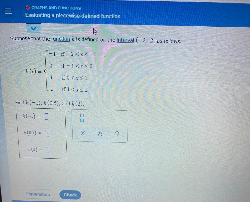Solved O GRAPHS AND FUNCTIONS Evaluating a piecewise-defined | Chegg.com