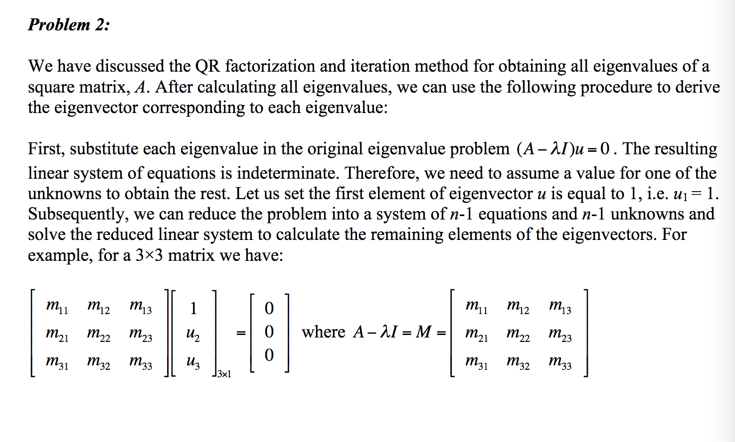 Solved Problem 2: We have discussed the QR factorization and | Chegg.com