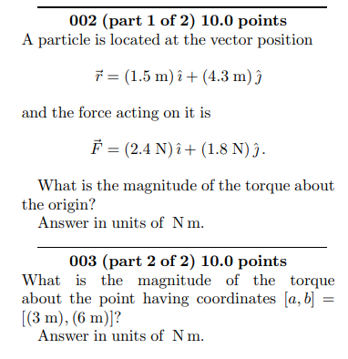 Solved 002 (part 1 of 2) 10.0 points A particle is located | Chegg.com