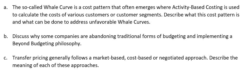 Solved a. The so-called Whale Curve is a cost pattern that | Chegg.com