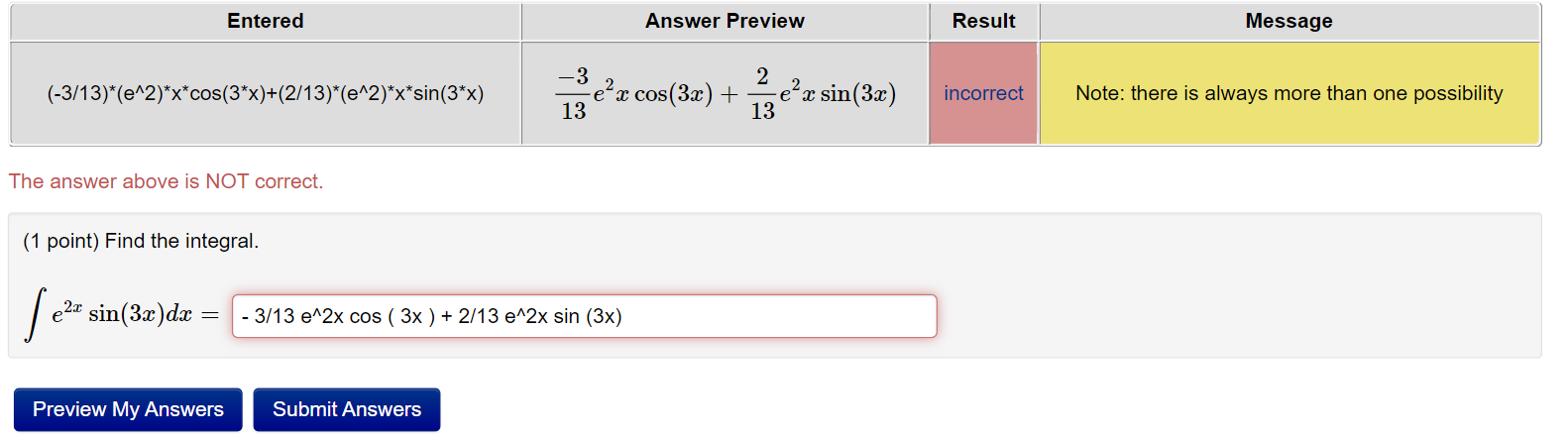 Solved The answer above is NOT correct. (1 point) Find the | Chegg.com