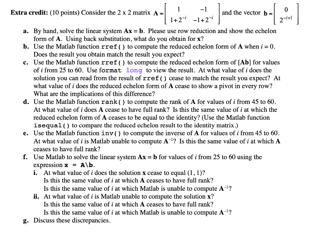 Solved 0 -12 2-i+1 1 -1 Extra credit: (10 points) Consider | Chegg.com