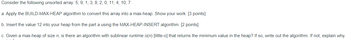 Solved ionsider the following unsorted array: | Chegg.com