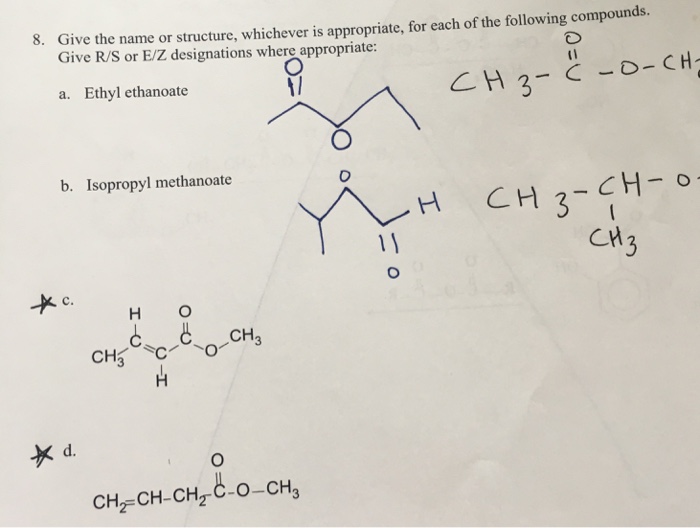 Solved Give the name or structure, whichever is appropriate, | Chegg.com