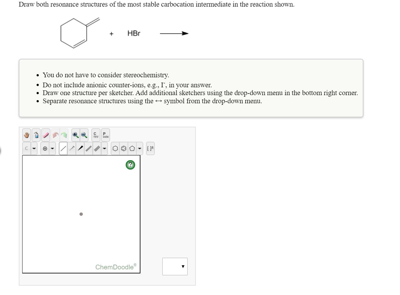 Solved Draw both resonance structures of the most stable | Chegg.com