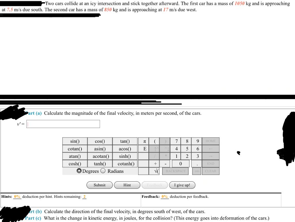Solved Two cars collide at an icy intersection and stick | Chegg.com