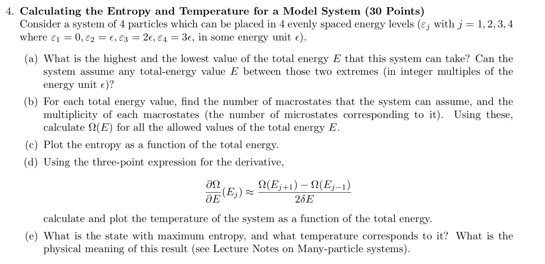4. Calculating the Entropy and Temperature for a | Chegg.com
