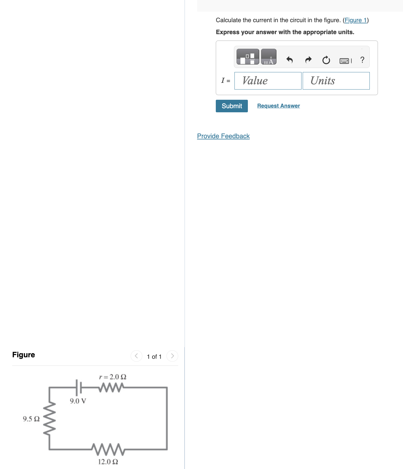 Solved Calculate the current in the circuit in the figure. | Chegg.com