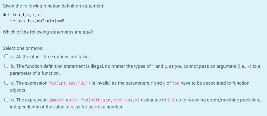 Solved Given the following function definition statement: | Chegg.com