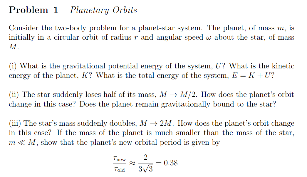 Solved Problem 1 Planetary Orbits Consider the two-body | Chegg.com