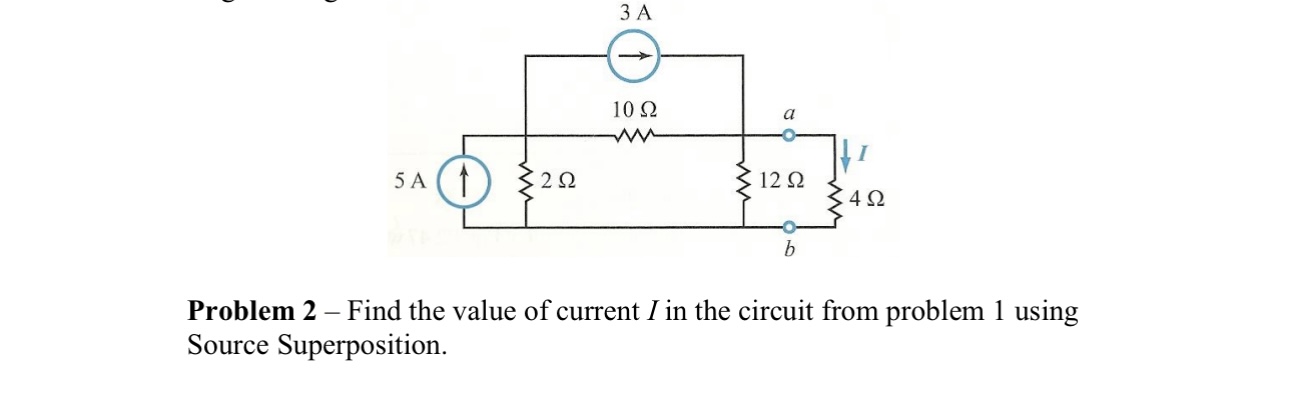 Solved Problem 2 - Find the value of current I in the | Chegg.com