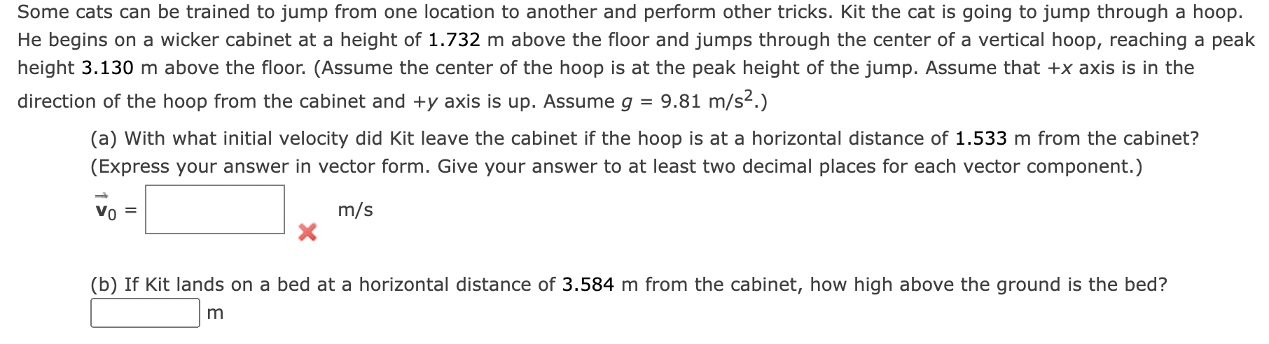 Solved Some cats can be trained to jump from one location to | Chegg.com