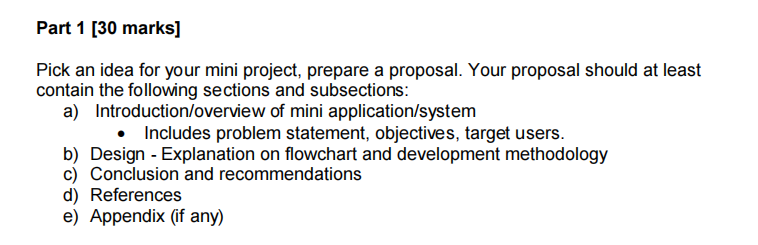 Solved Part 1 [30 marks] Pick an idea for your mini project, | Chegg.com