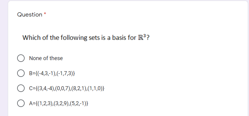 Solved Question * If W = {(x,y,z) E R3: x = y +z} then W is | Chegg.com