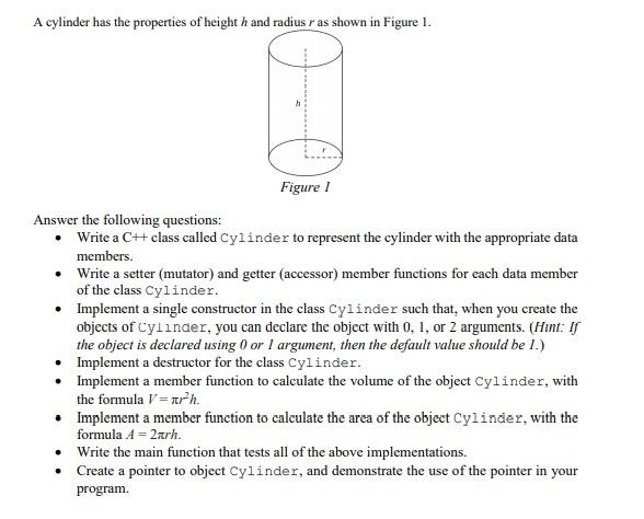 Solved A cylinder has the properties of height h and radius | Chegg.com