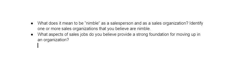 What does it mean to be “nimble” as a salesperson and | Chegg.com