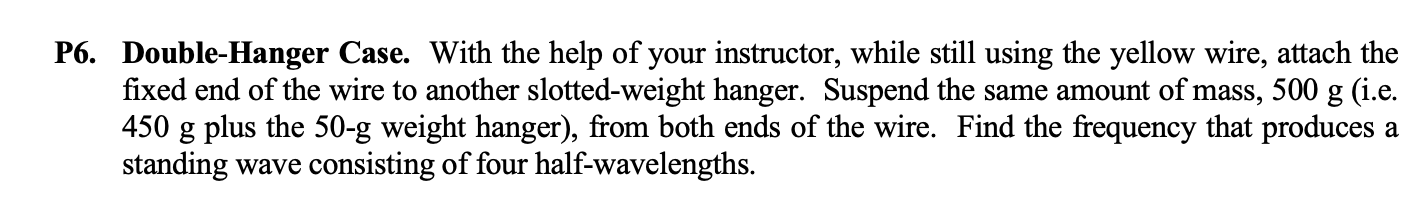 Solved P6. Double-Hanger Case. With the help of your | Chegg.com