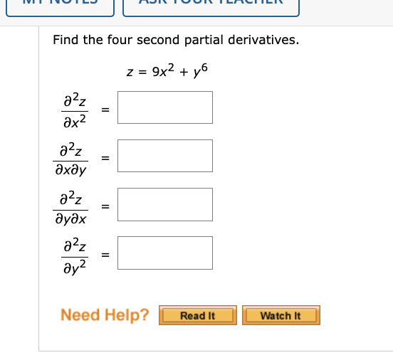 Solved Find the four second partial derivatives. | Chegg.com