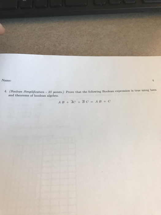 Solved Prove that the following Boolean expression is true | Chegg.com