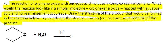 Solved 4. The reaction of a-pinene oxide with aqueous acid | Chegg.com
