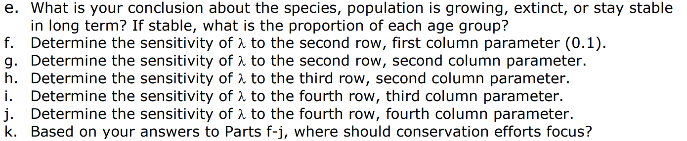 Solved 9. (3 points) Consider the following Leslie matrix | Chegg.com