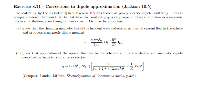 Solved Exercise 8.11 - Corrections to dipole approximation | Chegg.com