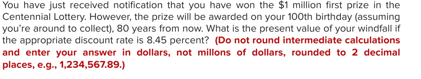 Solved You have just received notification that you have won | Chegg.com