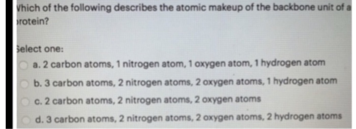 Solved hich of the following describes the atomic makeup of | Chegg.com