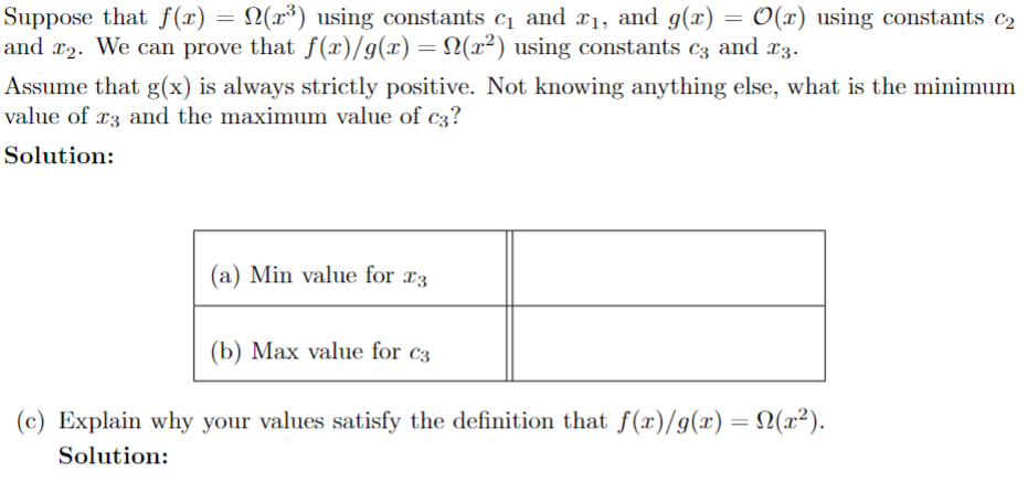 Solved Suppose that f(x)=Ω(x3) ﻿using constants c1 ﻿and x1, | Chegg.com