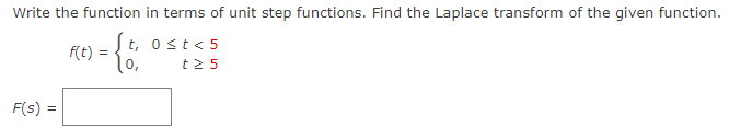 Solved Write the function in terms of unit step functions. | Chegg.com