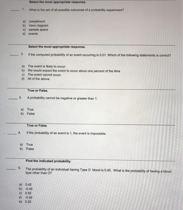Solved Select the most appropriate response. 1. What is the | Chegg.com