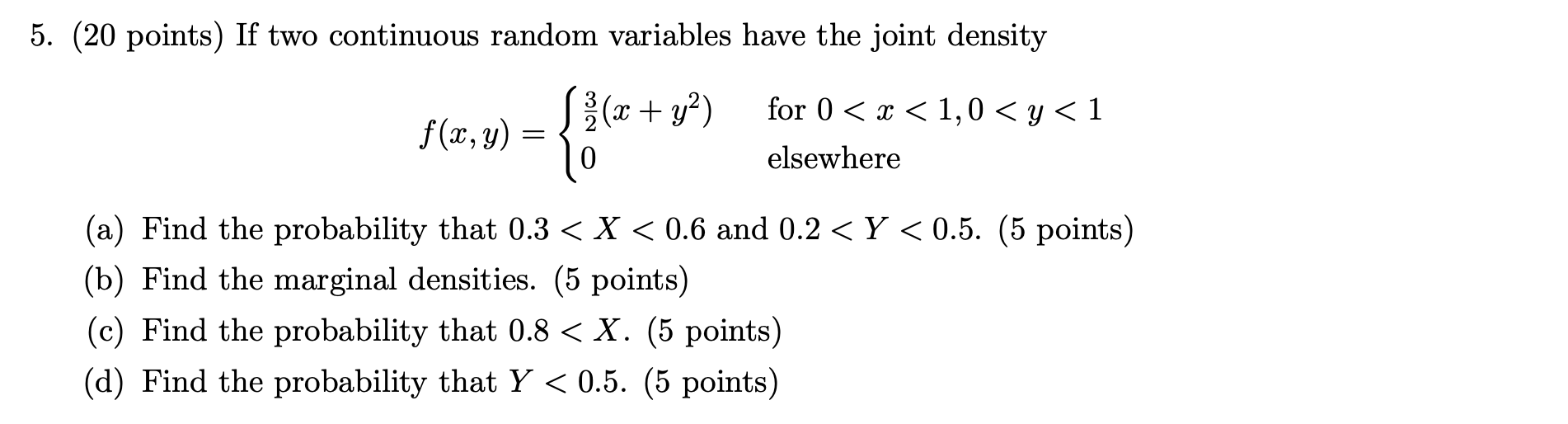Solved 5. (20 points) If two continuous random variables | Chegg.com