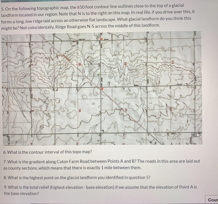 Solved 5. On the following topographic map, the 650 foot | Chegg.com