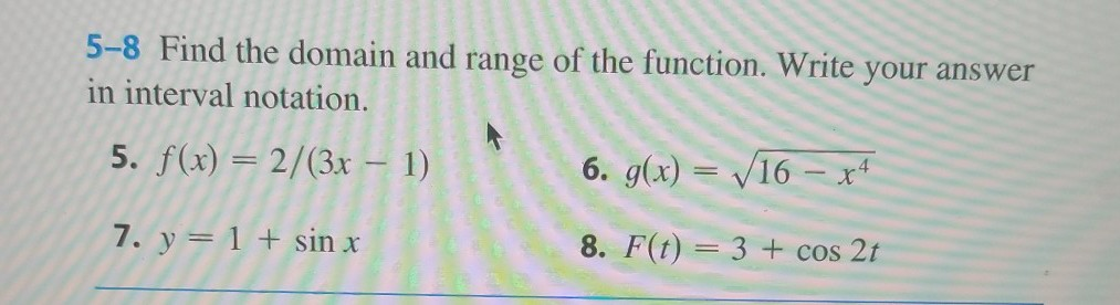 Solved 5-8 Find the domain and range of the function. Write | Chegg.com