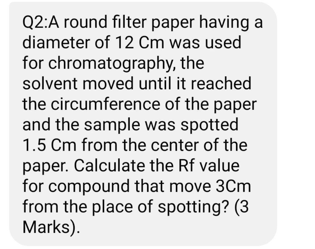 Solved Q2:A round filter paper having a diameter of 12 Cm | Chegg.com