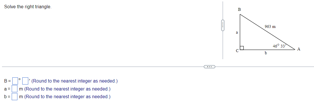 Solved Solve the right triangle.B=' (Round to the nearest | Chegg.com